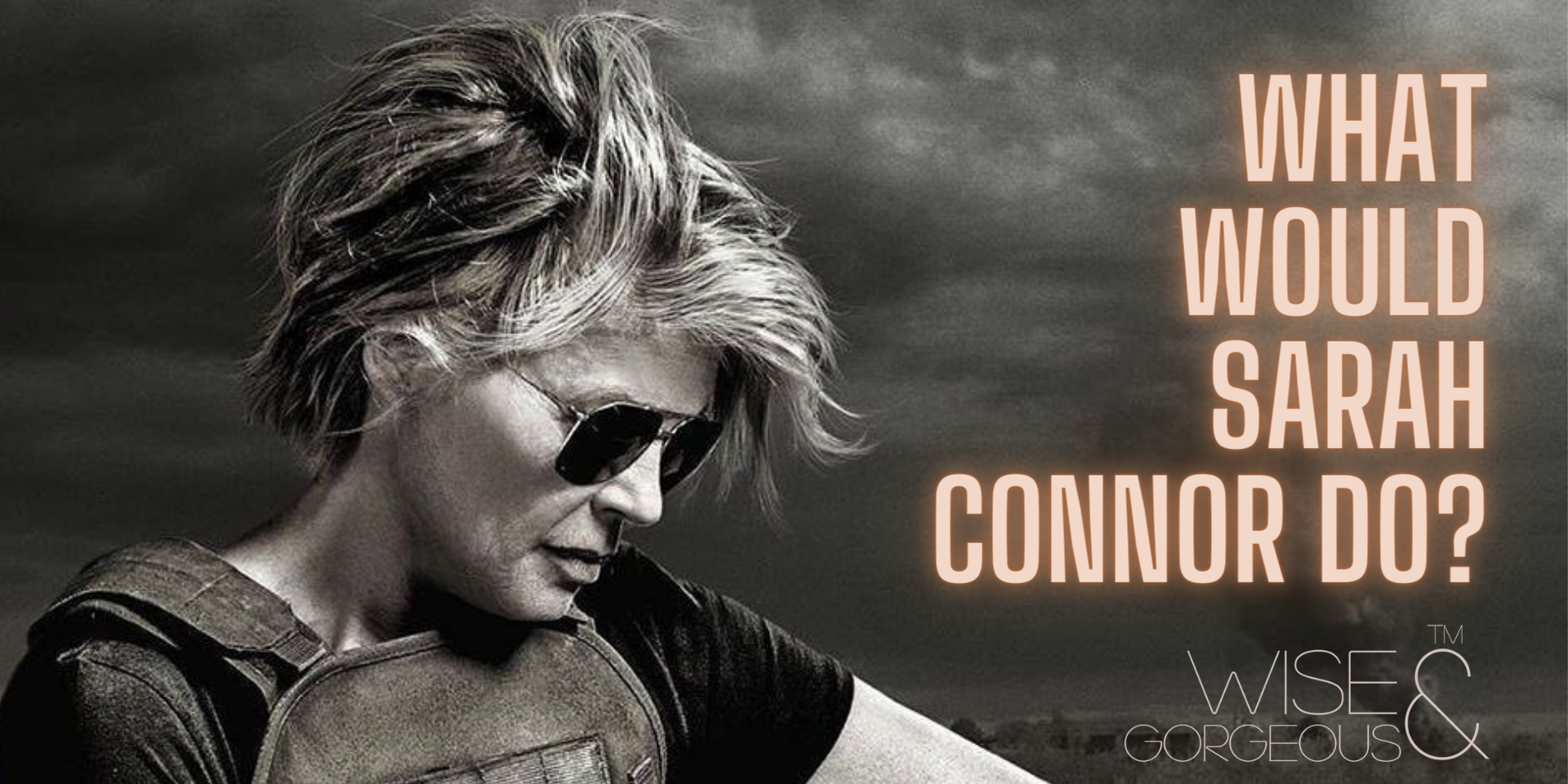 What would Sarah Connor do? - Human Upgrade
