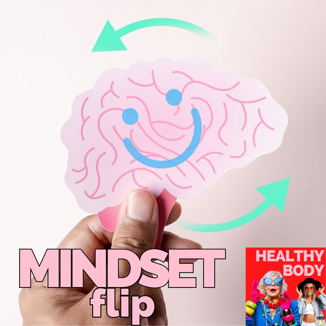 Mindset Flip - Human Upgrade