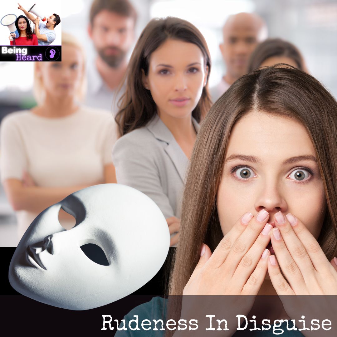 Rudeness in Disguise - Human Upgrade