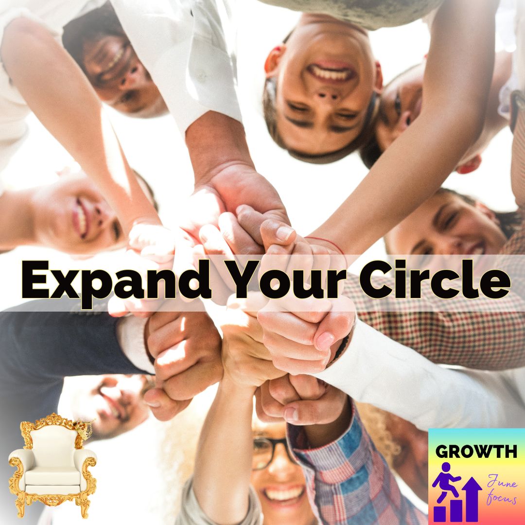 Expand Your Circle - Human Upgrade