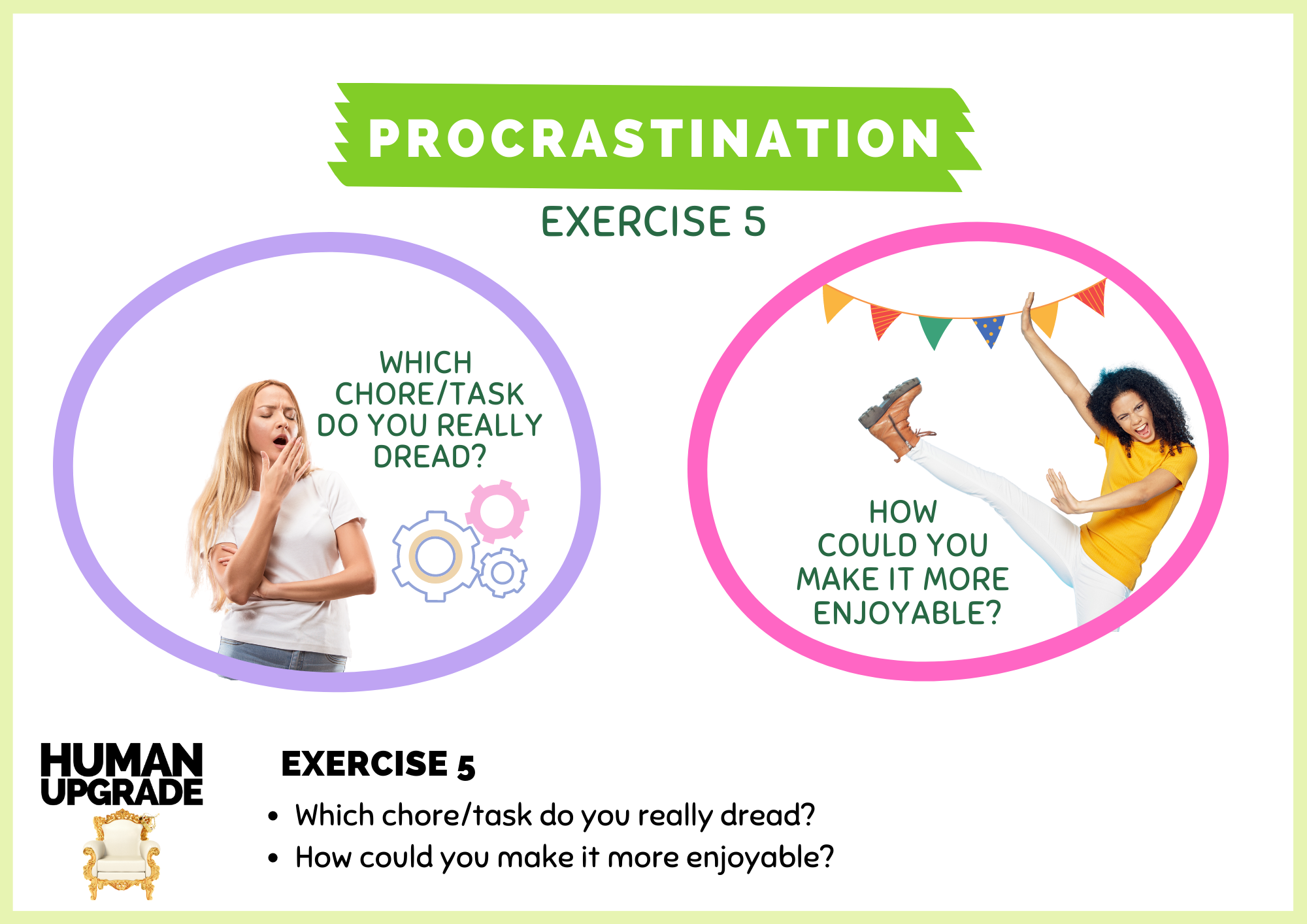 Procrastination Exercise 5 - Human Upgrade