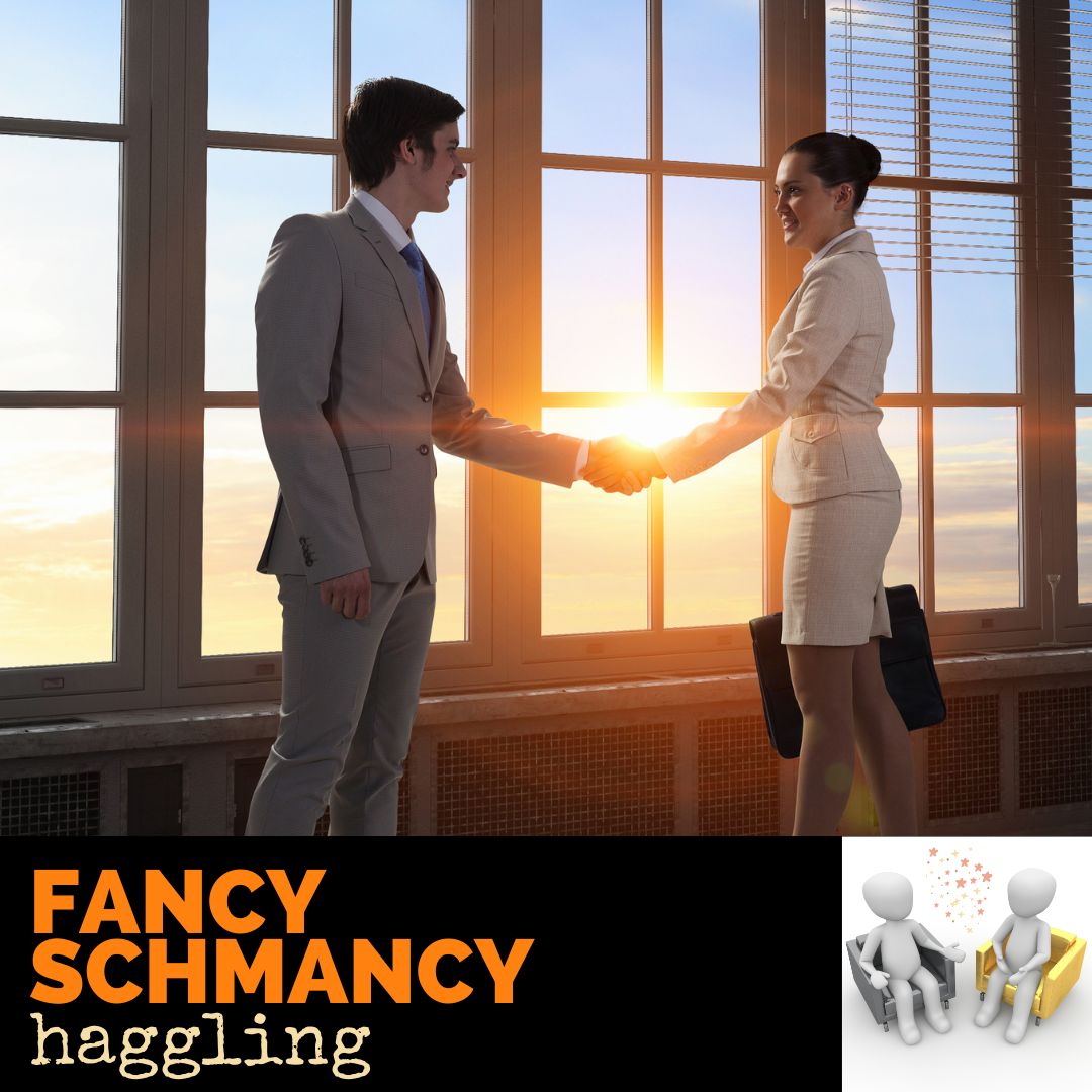 Fancy Schmancy Haggling - Human Upgrade